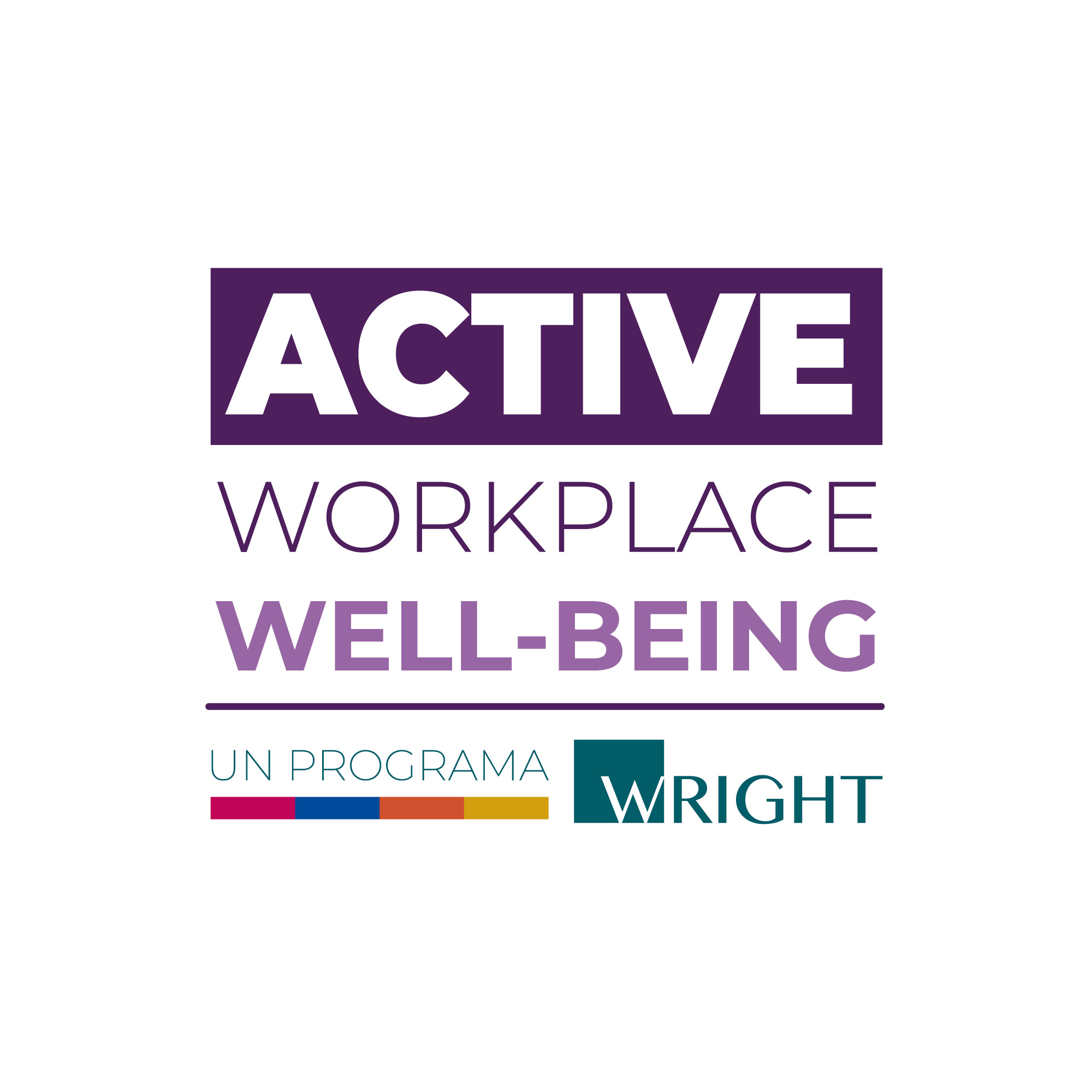 Active Workplace Well-being - WRIGHT Consultores