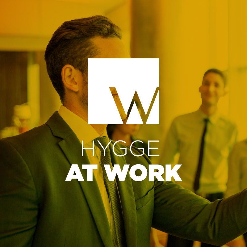 Hygge At Work - WRIGHT Consultores